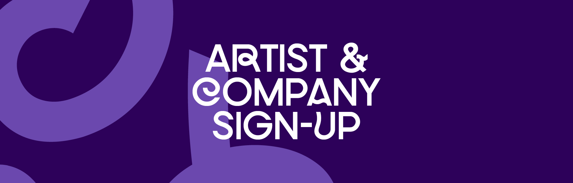 Artist & Company Sign-Up - Unity Theatre
