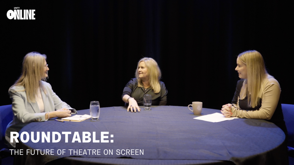Roundtable: The Future of Theatre On Screen - Unity Theatre